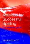 Activities for Successful Spelling: The Essential Guide - Ott Philomena ...