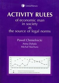Activity rules of economic man in society as the source of legal norms ...