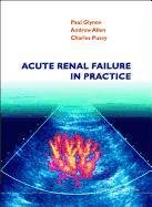 Acute Renal Failure in Practice - Glynne Paul | Książka w Empik