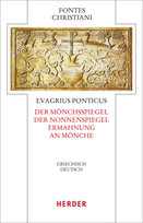 Ad Monachos. Ad Virginem. Institutio ad Monachos - Der Mönchsspiegel ...