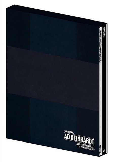 Ad Reinhardt: Art Is Art and Everything Else Is Everything Else ...