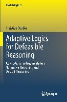 Adaptive Logics for Defeasible Reasoning - Straßer Christian | Książka ...