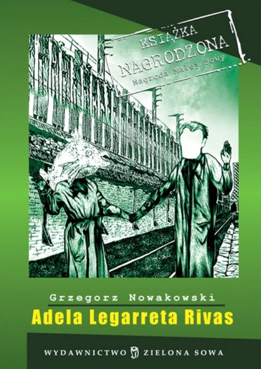Adela Legarreta Rivas - Nowakowski Grzegorz | Książka w Empik