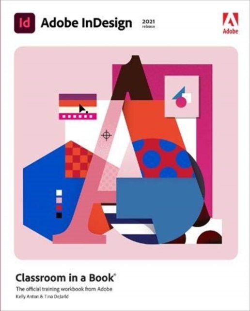Adobe InDesign Classroom in a Book (2021 release) - Opracowanie ...