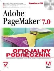 Adobe PageMaker 7.0. Oficjalny podręcznik - Opracowanie zbiorowe ...