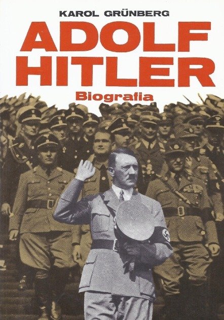 Adolf Hitler Biografia - W opisie | Książka w Empik