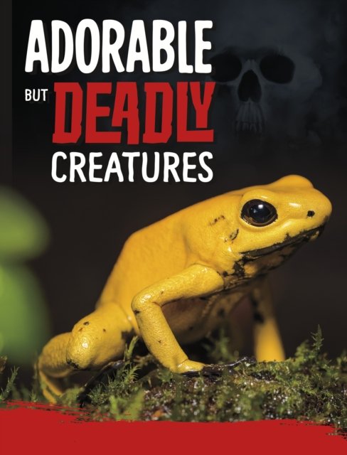 Adorable But Deadly Creatures - Charles C. Hofer | Książka w Empik