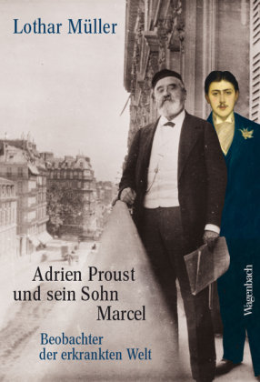 Adrien Proust und sein Sohn Marcel - Wagenbach | Książka w Empik