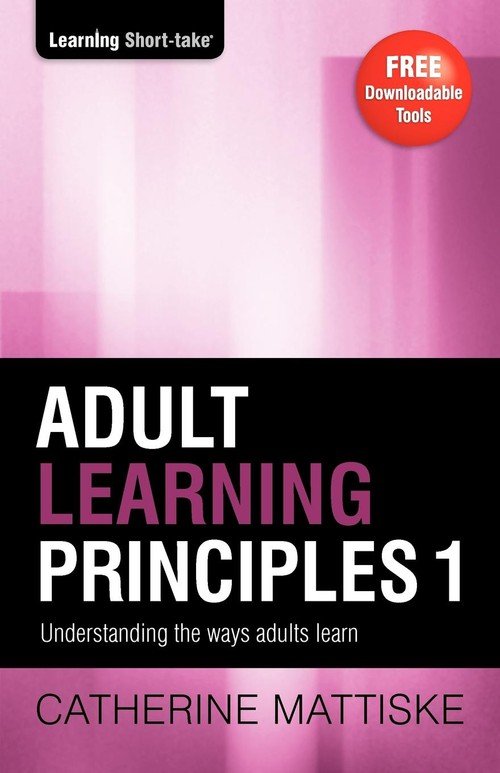 Adult Learning Principles 1 - Mattiske Catherine | Książka w Empik