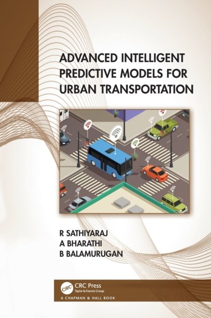 Advanced Intelligent Predictive Models for Urban Transportation ...