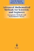 Advanced Mathematical Methods for Scientists and Engineers I - Bender ...