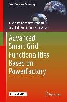 Advanced Smart Grid Functionalities Based on PowerFactory - Springer-Verlag Gmbh | Książka w Empik