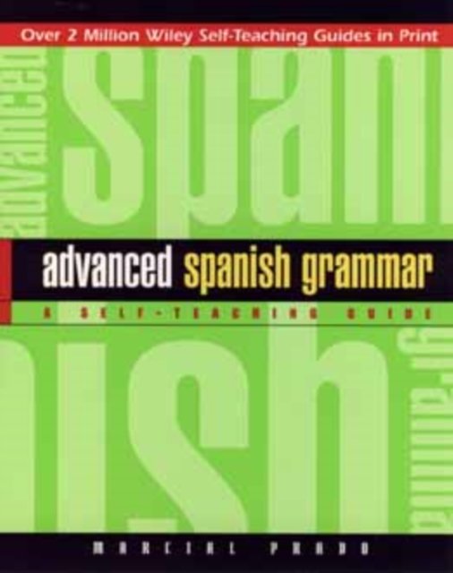 Advanced Spanish Grammar - Prado Marcial | Książka w Empik