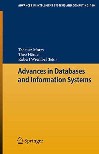 Advances in Databases and Information Systems - Opracowanie zbiorowe ...