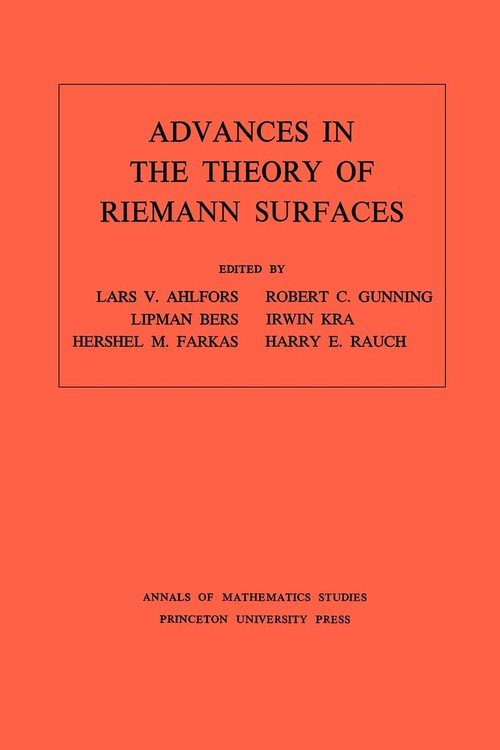 Advances in the Theory of Riemann Surfaces. (AM-66), Volume 66 ...