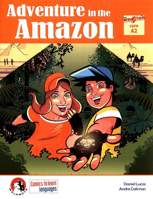 Adventure in the Amazon A2 Comics to learn languages - Lucas Daniel ...
