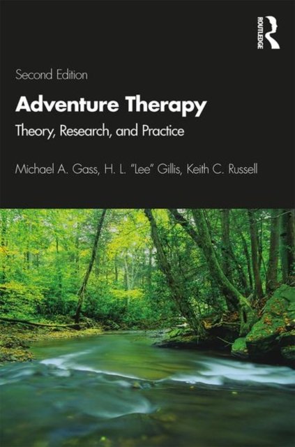 Adventure Therapy: Theory, Research, and Practice - Opracowanie ...