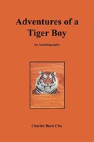 Adventures of a Tiger Boy - Cho Charles Buck | Książka w Empik