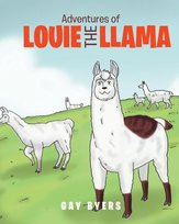 Adventures of Louie the Llama - Byers Gay | Książka w Empik