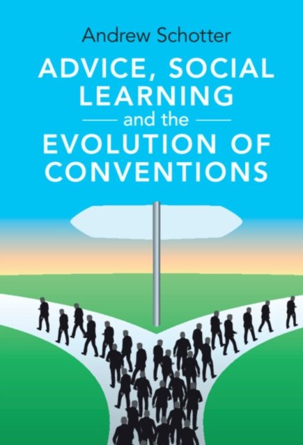 Advice, Social Learning and the Evolution of Conventions - Opracowanie ...