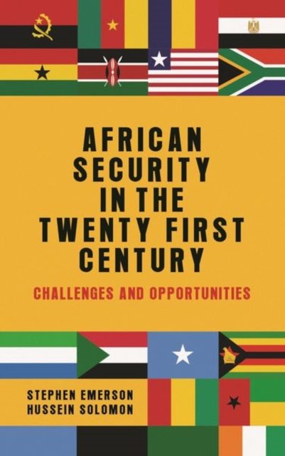 African Security in the Twenty-First Century: Challenges and ...