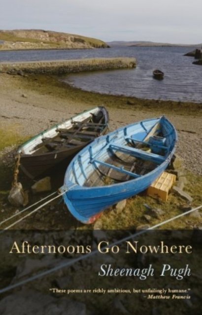 Afternoons Go Nowhere - Sheenagh Pugh | Książka w Empik