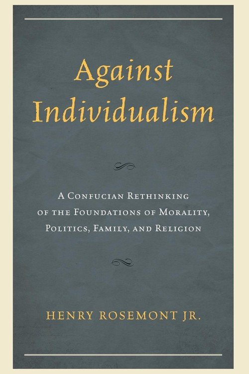 Against Individualism - Rosemont Henry Jr. | Książka w Empik
