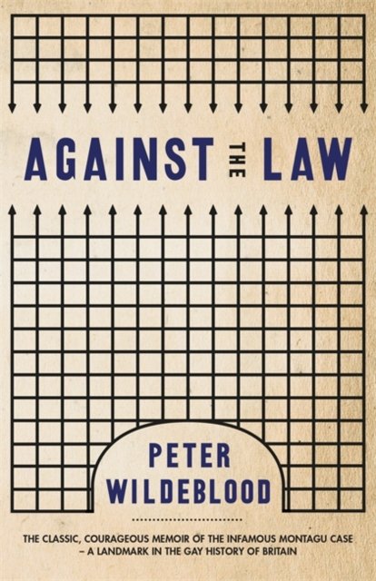 Against The Law - Peter Wildeblood | Książka w Empik