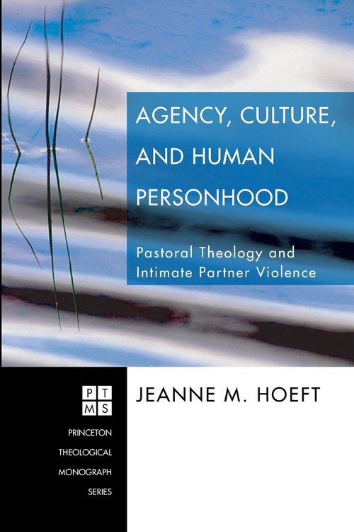 Agency, Culture, and Human Personhood - Hoeft Jeanne M. | Książka w Empik