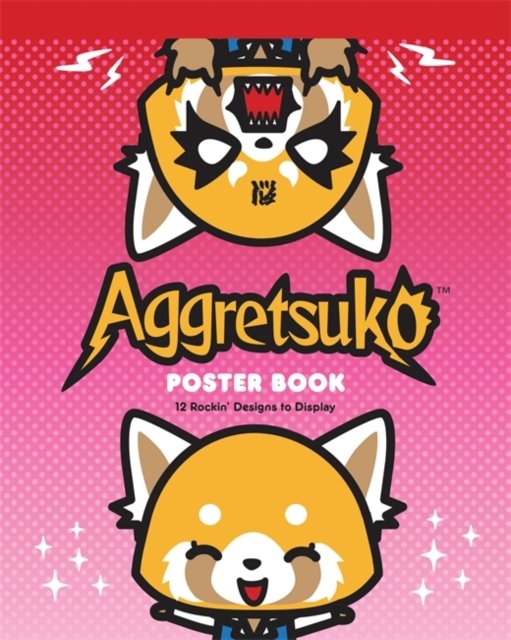 Aggretsuko Poster Book: 12 Rockin Designs to Display - Sanrio Sanrio | Książka w Empik