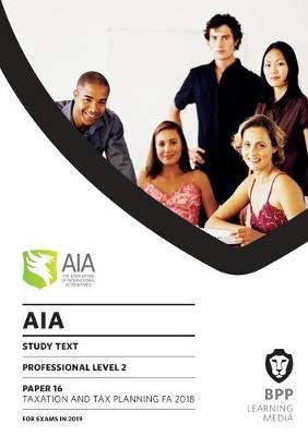 AIA 16 Taxation and Tax Planning: Study Text - Opracowanie zbiorowe ...