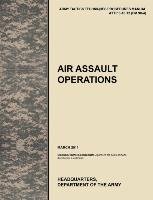 Air Assault Operations - Army Training And Doctrine Command U. S ...