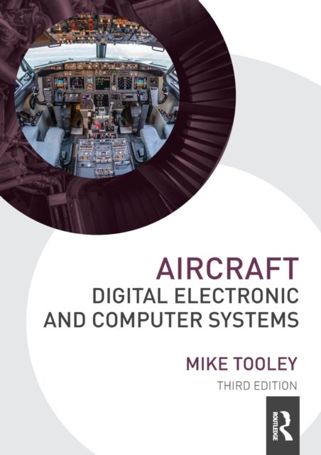 Aircraft Digital Electronic and Computer Systems - Mike Tooley ...