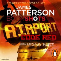 Airport - Code Red - audiobook - Patterson James | Audiobook Sklep ...