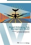 Airport Enterprise Risk Management Model - Kucuk Yilmaz Ayse | Książka ...