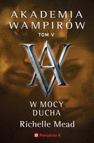 Akademia wampirów. Tom 1 - Mead Richelle | Książka w Empik