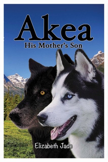 Akea - His Mothers Son - Elizabeth Jade | Książka w Empik