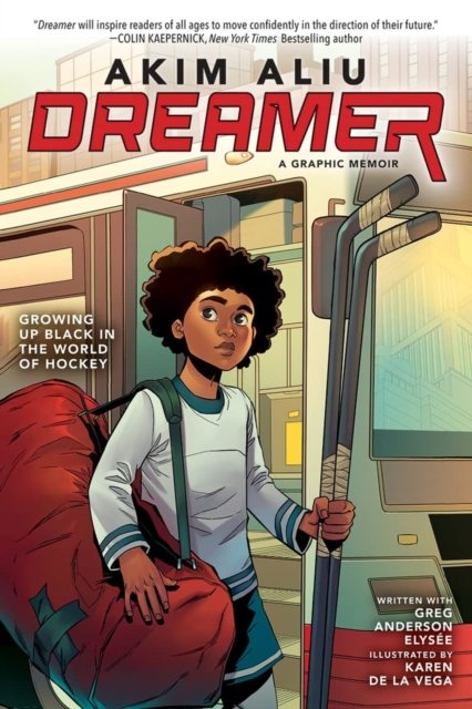 Akim Aliu: Dreamer (Original Graphic Memoir) - Scholastic US | Książka ... Akim Aliu: Dreamer (Original Graphic Memoir) - Scholastic US | Książka ...
