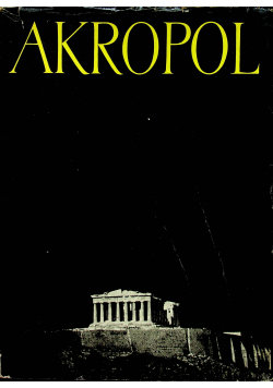 Akropol - Opracowanie zbiorowe | Książka w Empik