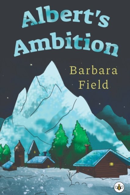 Alberts Ambition - Barbara Field | Książka w Empik