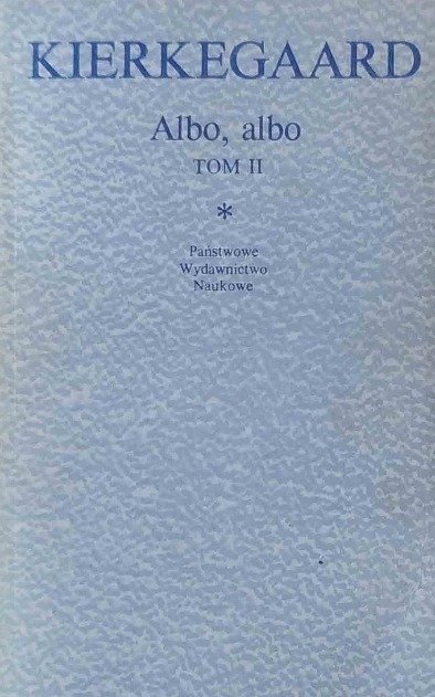Albo albo Tom II - Kierkegaard Soren | Książka w Empik