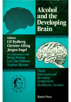 Alcohol and the Developing Brain - Raven Press | Książka w Empik
