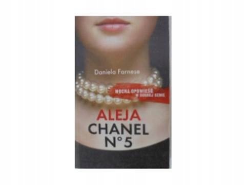 aleja Chanel n 5 - Farnese Daniela | Książka w Empik