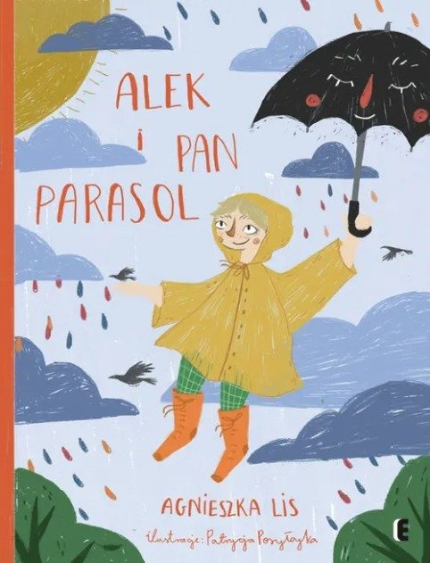 Alek i Pan Parasol - Lis Agnieszka | Książka w Empik