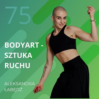 Aleksandra Łabędź – BODYART – sztuka ruchu. - audiobook - Chomiuk ...
