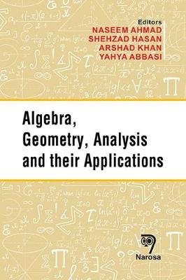 Algebra, Geometry, Analysis and their Applications - Narosa Publishing ...