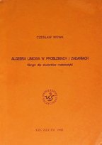 Algebra liniowa w problemach i zadaniach - Opracowanie zbiorowe | Książka w Empik