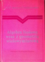 Algebra liniową wraz z geometrią wielowymiarową - Opracowanie zbiorowe | Książka w Empik