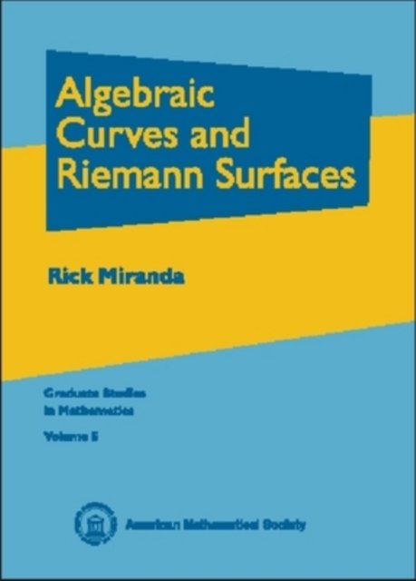 Algebraic Curves and Riemann Surfaces - Rick Miranda | Książka w Empik Algebraic Curves and Riemann Surfaces - Rick Miranda | Książka w Empik