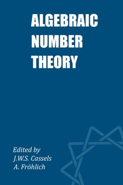 Algebraic Number Theory - London Mathematical Soc | Książka w Empik